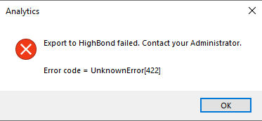 Error Code = UnKnownError{422} when exporting data to Results