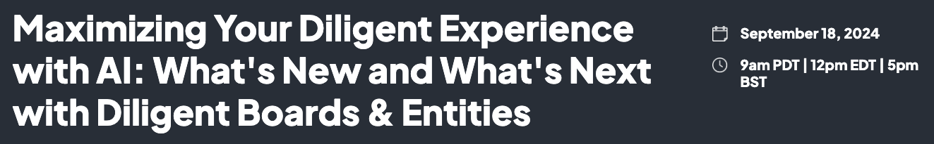 Maximizing Your Diligent Experience with AI: What's New and What's Next ...